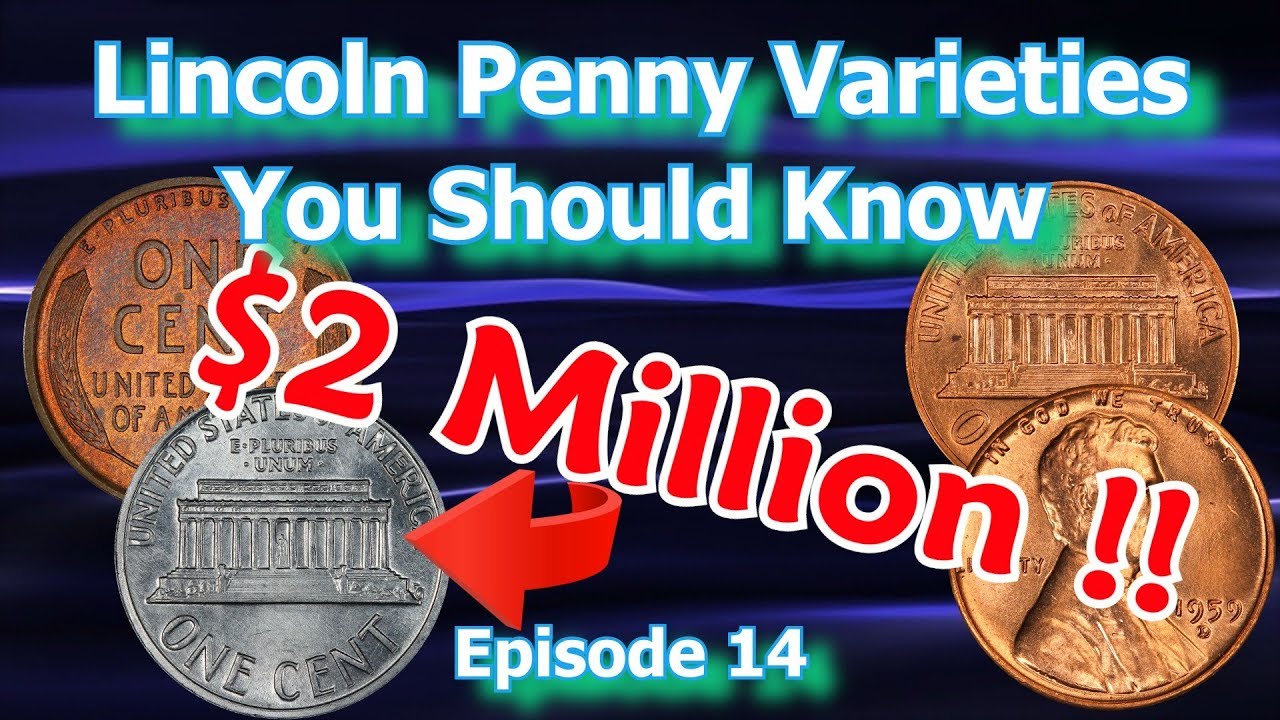 Lincoln Penny Varieties You Should Know Ep.14 - 1909, 1959, 1974 - YouTube