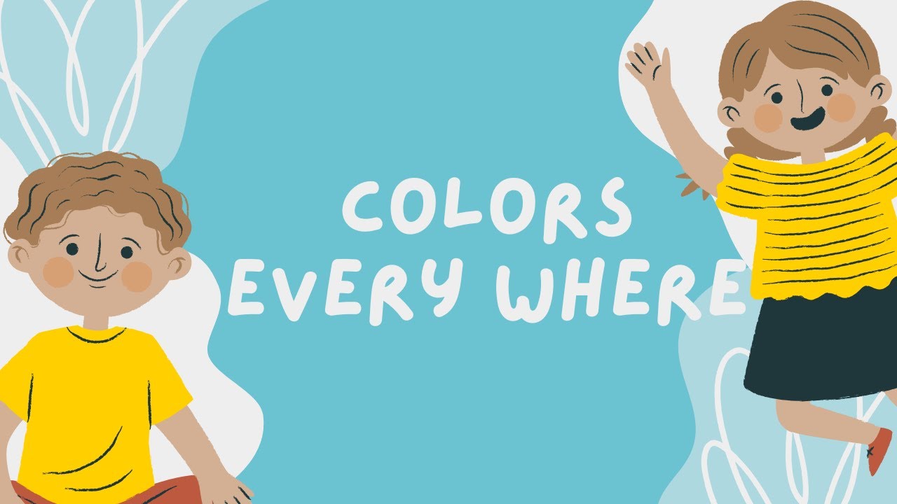 Color Everywhere - Fun Kids Song About Colors! 🎨 - YouTube