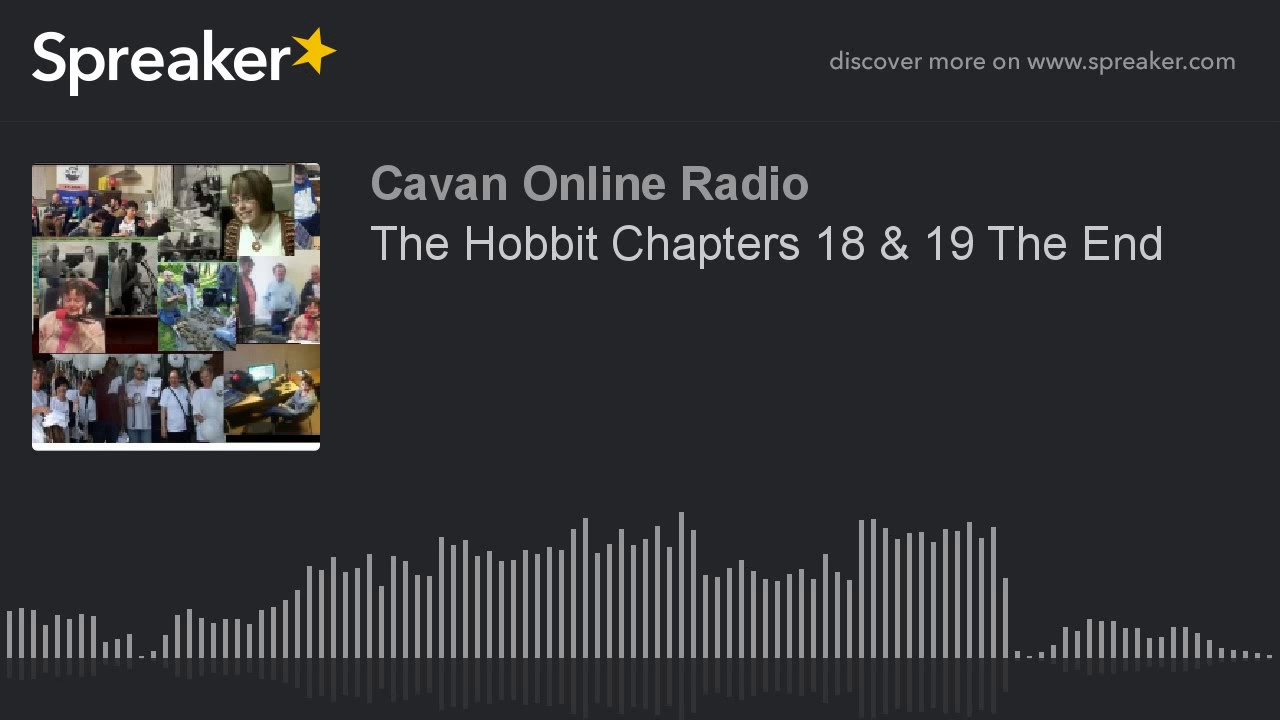 The Hobbit Chapters 18 & 19 The End (part 3 of 3) - YouTube