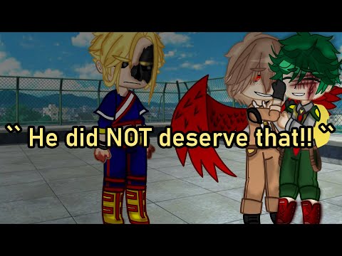 He did NOT deserve that!! // Deku Angst // Sad // Mean All Might // Remake