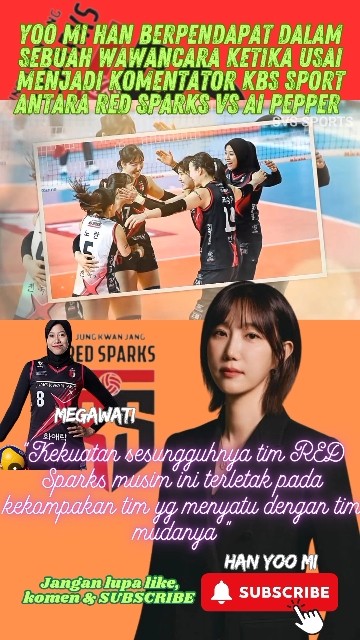 HAN YOO MI berpendapat usai pertandingan Ai PEPPER #redsparks #volleyball #beritaterkini #yoomi ...