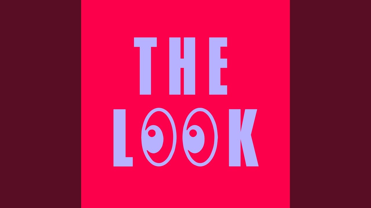 The Look (Extended Mix) - YouTube
