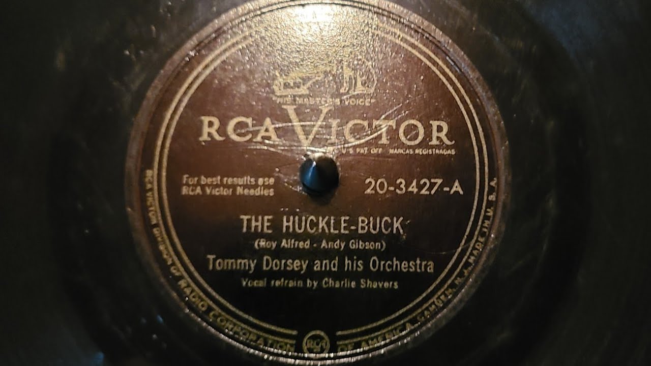 The Huckle-Buck by Tommy Dorsey played on a 1927 VE10-50X Victor ...