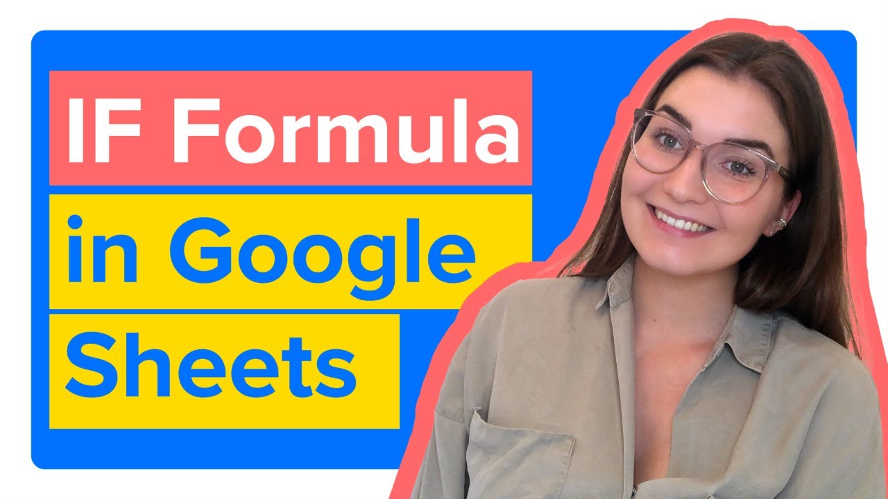 IF Formula In Google Sheets Syntax Examples YouTube IF Formula In Google Sheets Syntax Examples YouTube