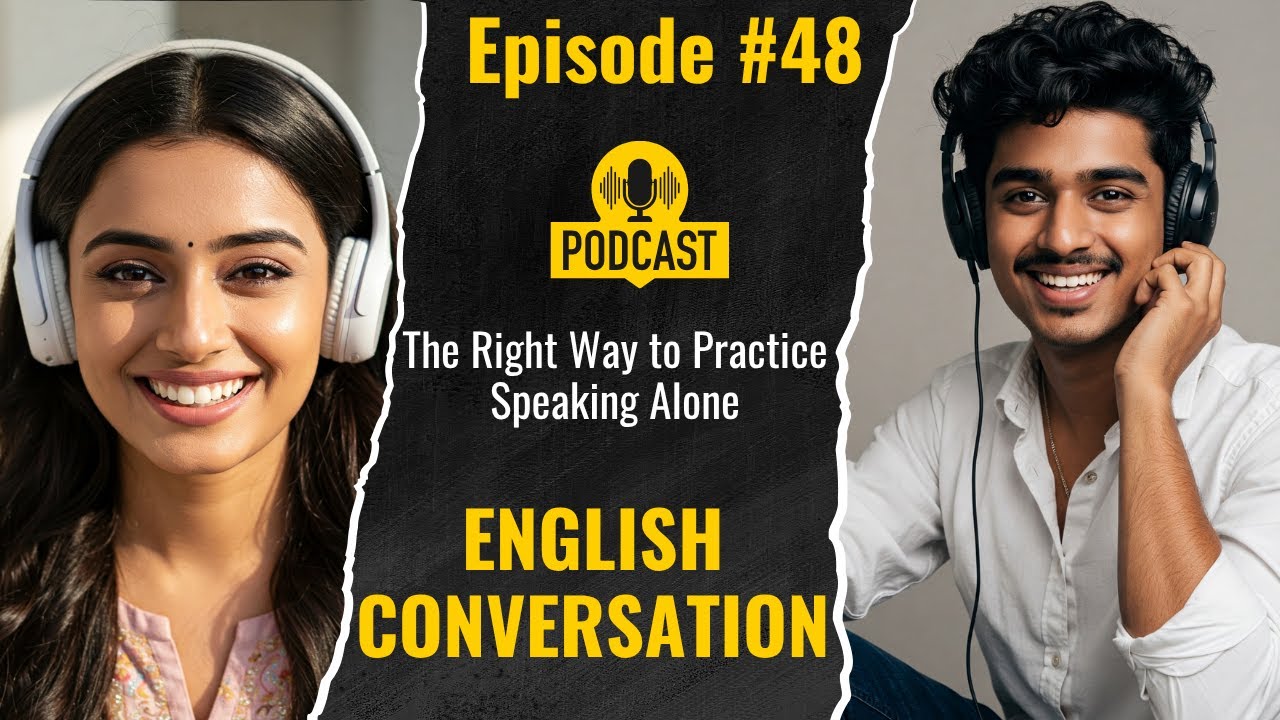 English Podcast For Learning English | The Right Way to Practice ...