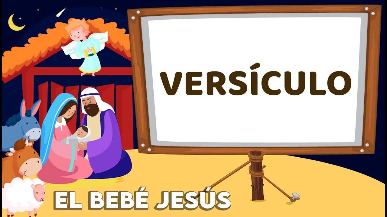 Versículo | EL BEBÉ JESÚS | Devocional para Bebés - YouTube