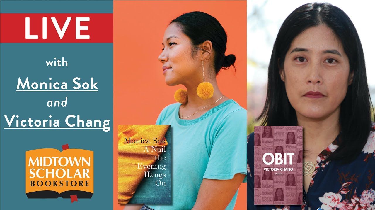 LIVE with VICTORIA CHANG, Author of Obit and MONICA SOK, Author of A ...
