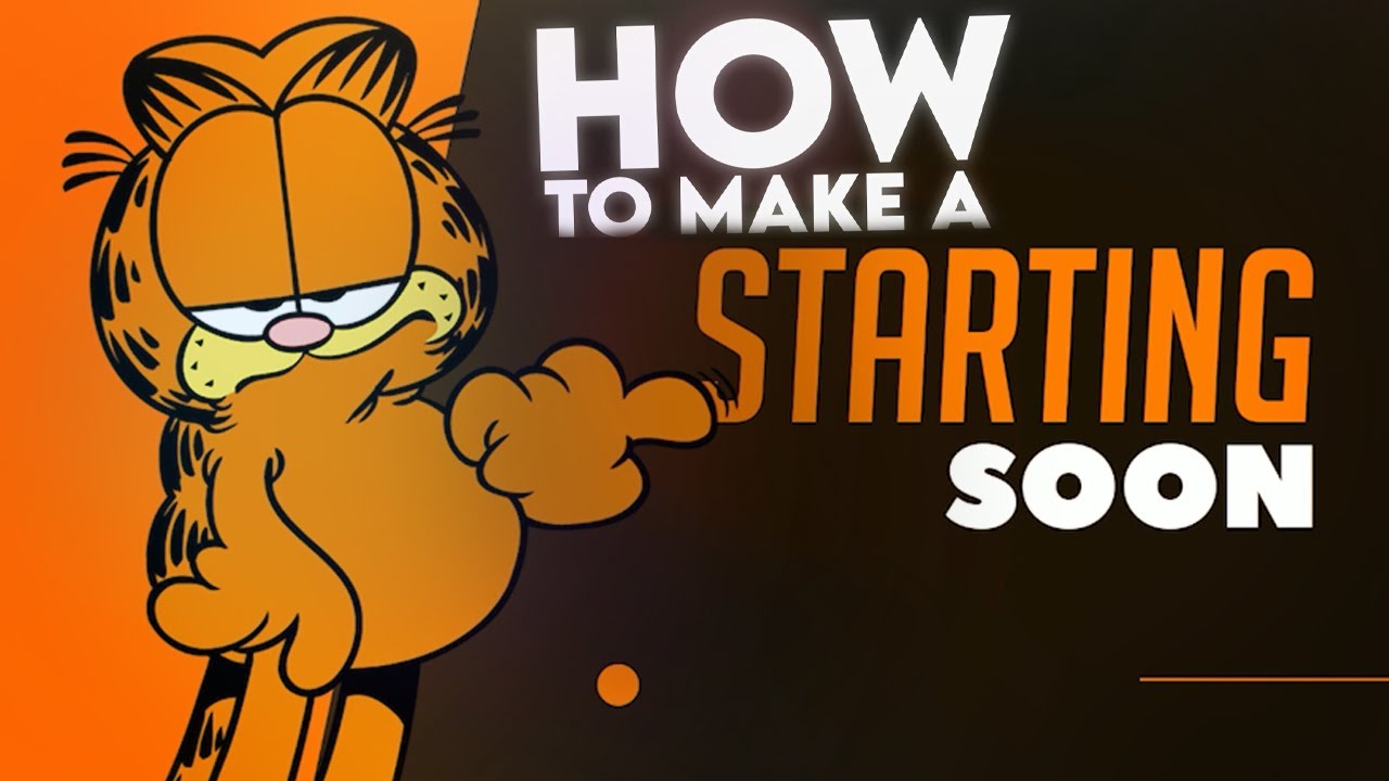 How To Make A Starting Soon Screen l Tutorial *EASY* - YouTube