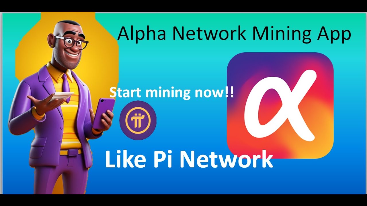 Alpha Network Mining App: Install, Setup your Account and Start Mining ...