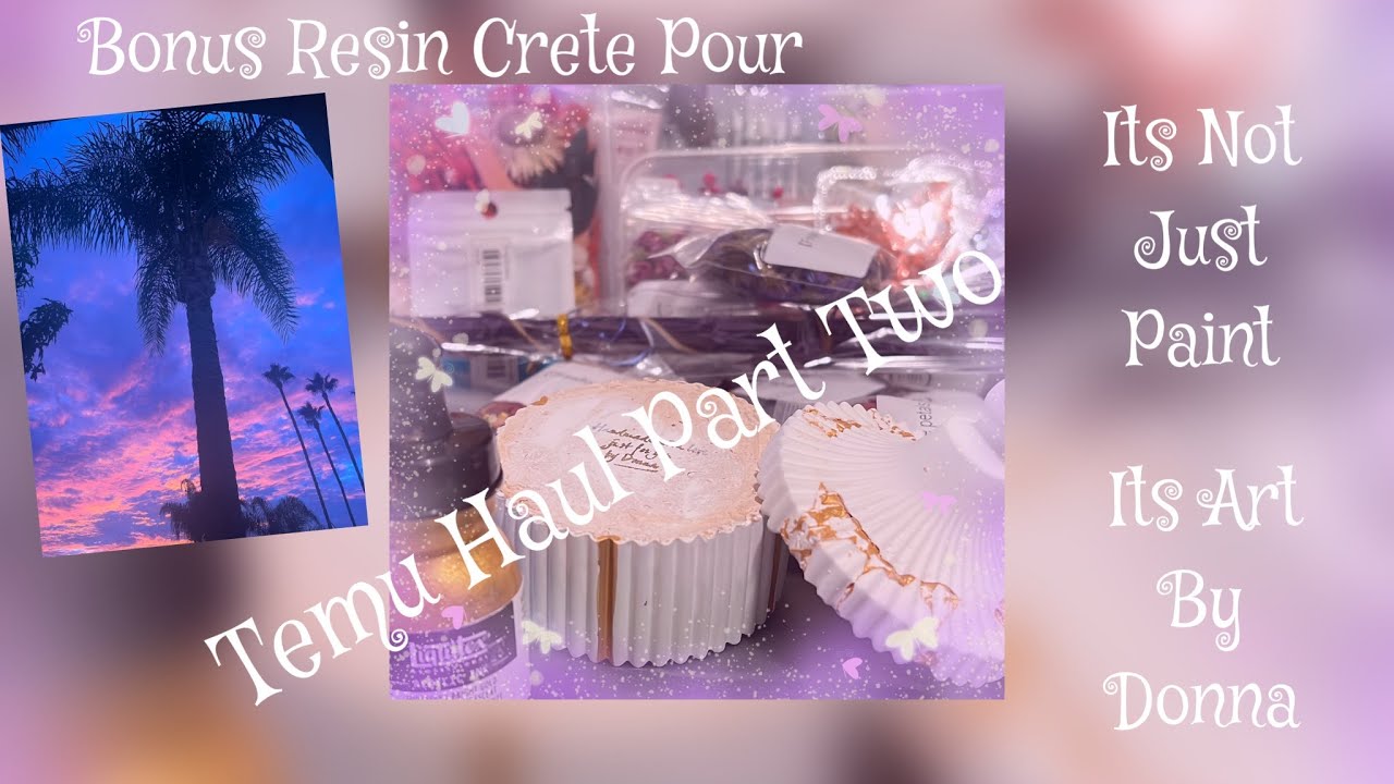 #Temuhaul Part 2 of 2 Are resin supplies from TEMU good? #resincrete ...