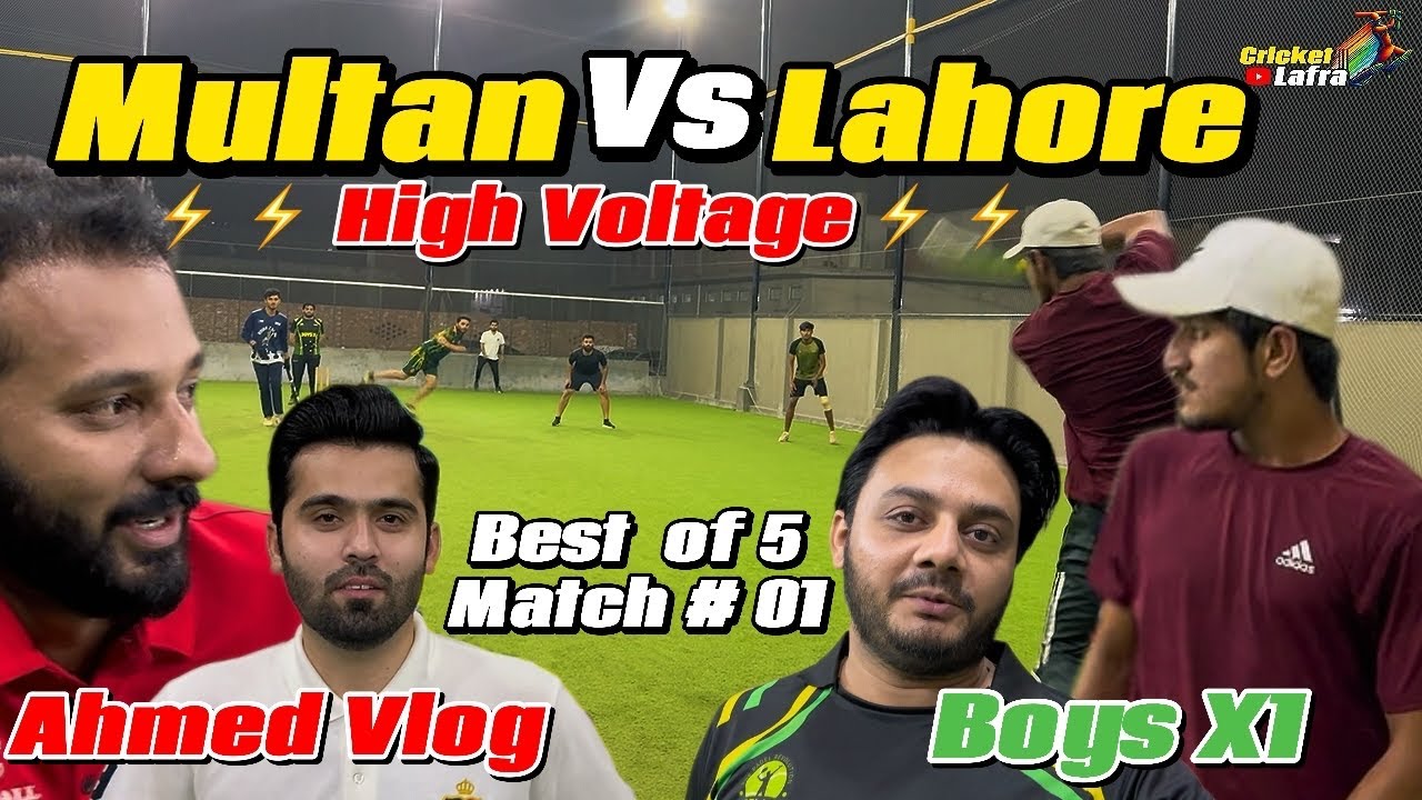 Lahore Boys 11 vs Multan @AhmedVlogs360 | Xpert Indoor | Best of 5 Match 1 | Final Over Drama ...