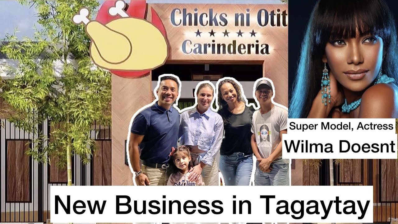 New Business in Tagaytay with Super Model, Actress Wilma Doesnt ...