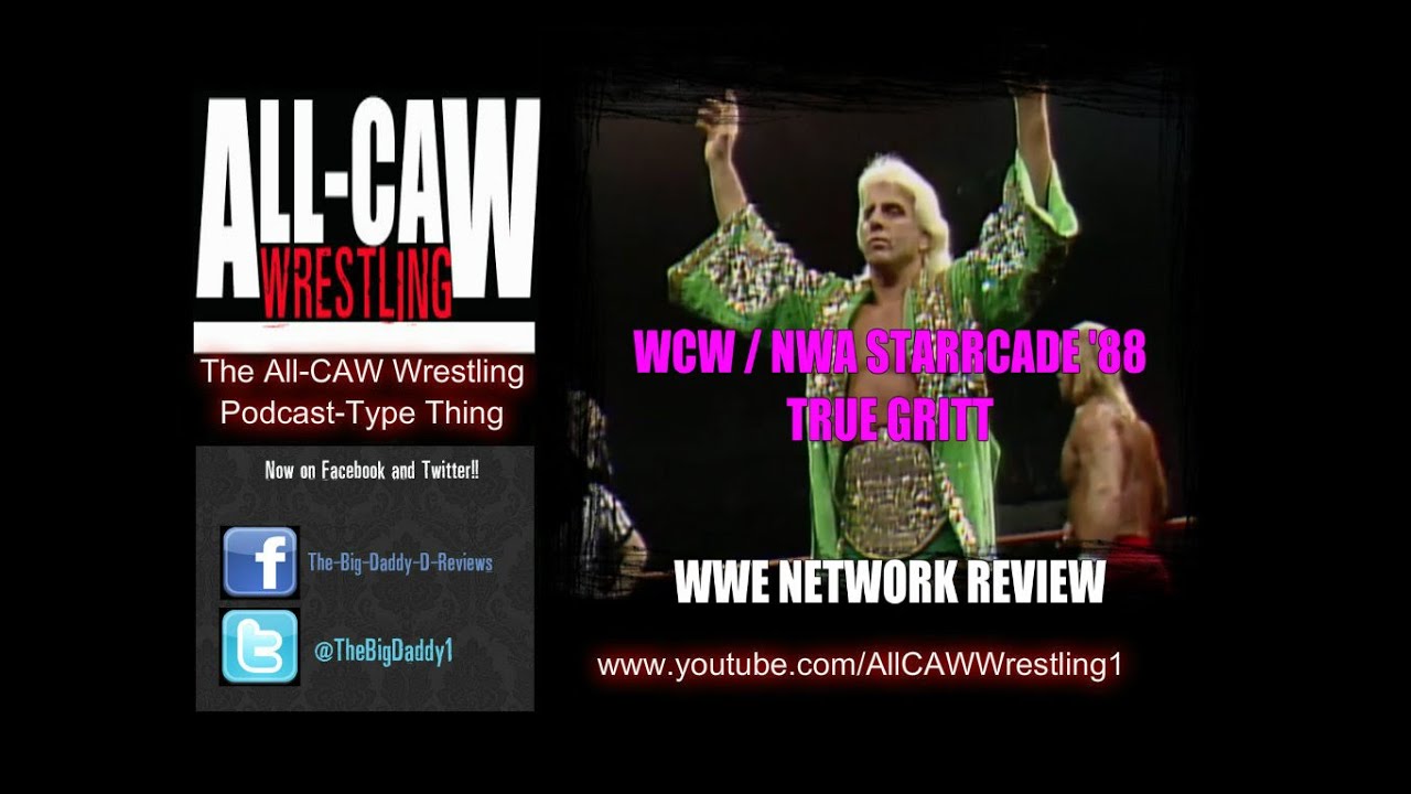 WWE Network Review: Starrcade 88 - All-CAW Wrestling Podcast-Type Thing ...