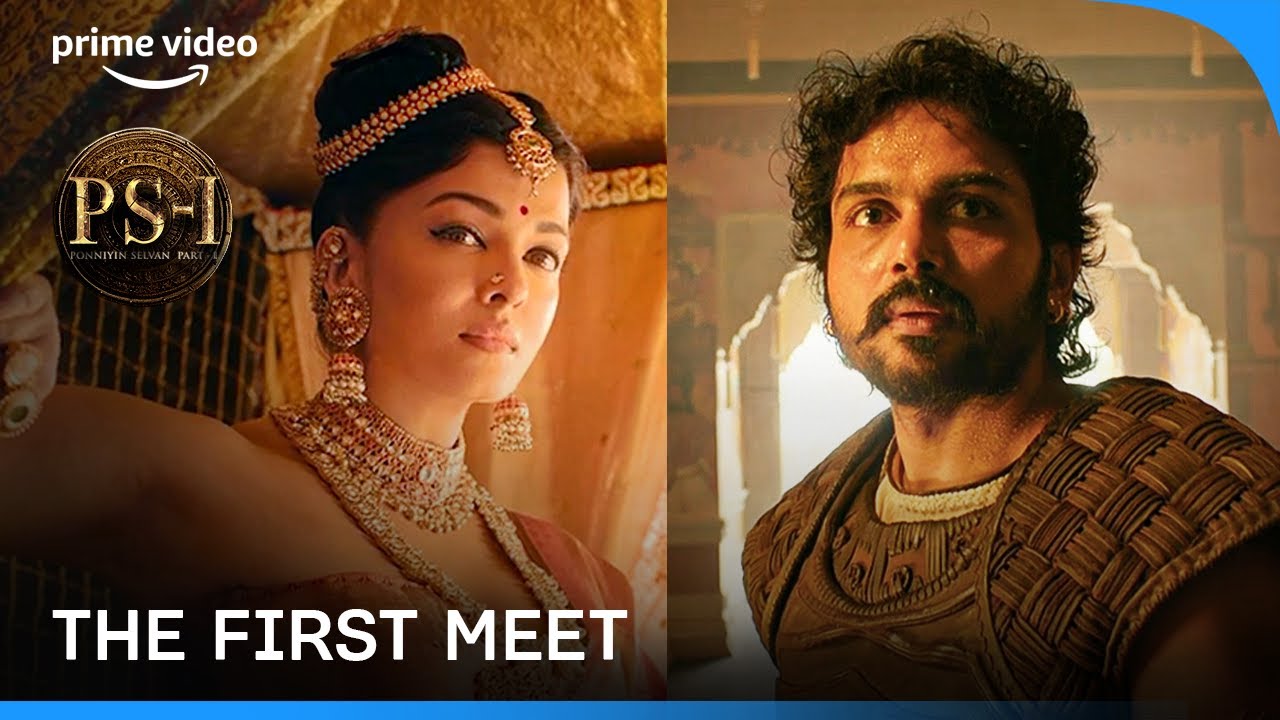 Ponniyin Selvan Part 1 - How Vallavaraiyan Vandiyadevan Meets Princess ...