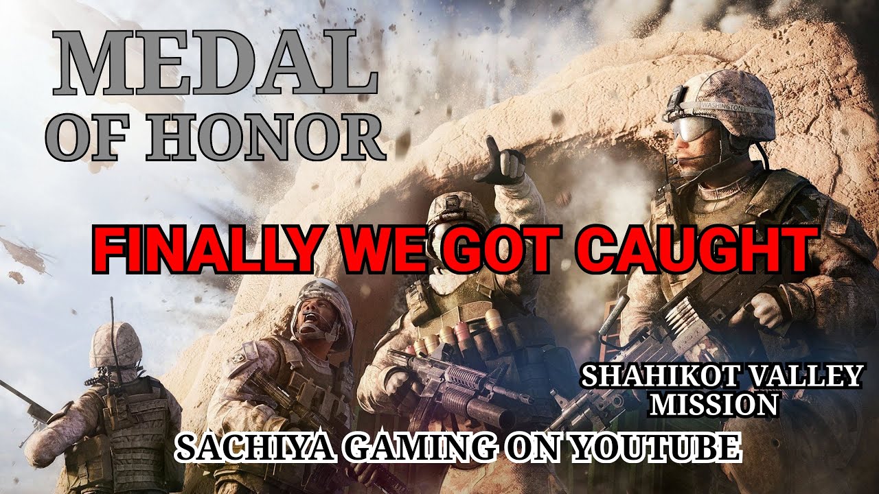 Shahikot Valley Mount Attack Mission | Medal of Honor (2010) low end pc ...