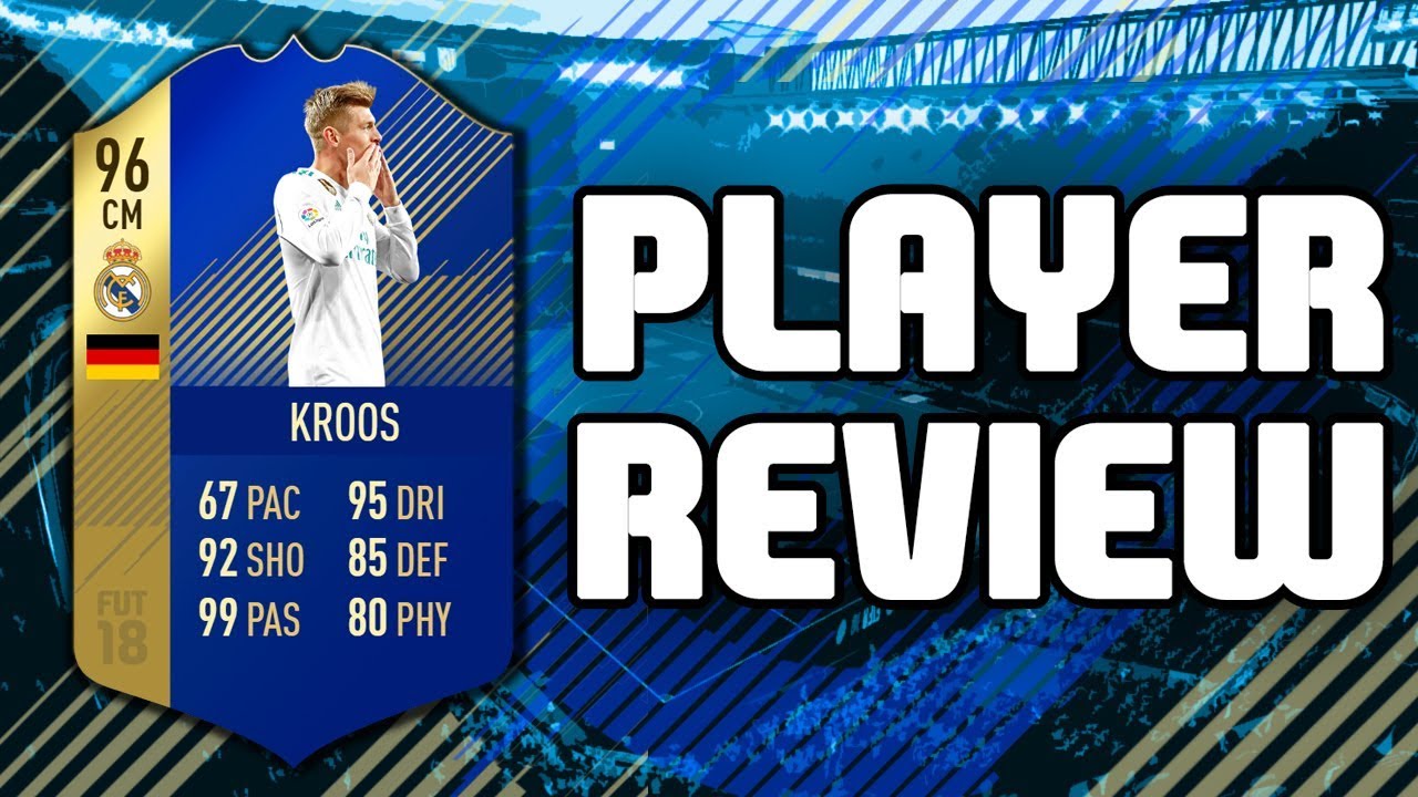 FIFA 18 - TOTS 96 RATED TONI KROOS PLAYER REVIEW!!! FIFA 18 ULTIMATE ...