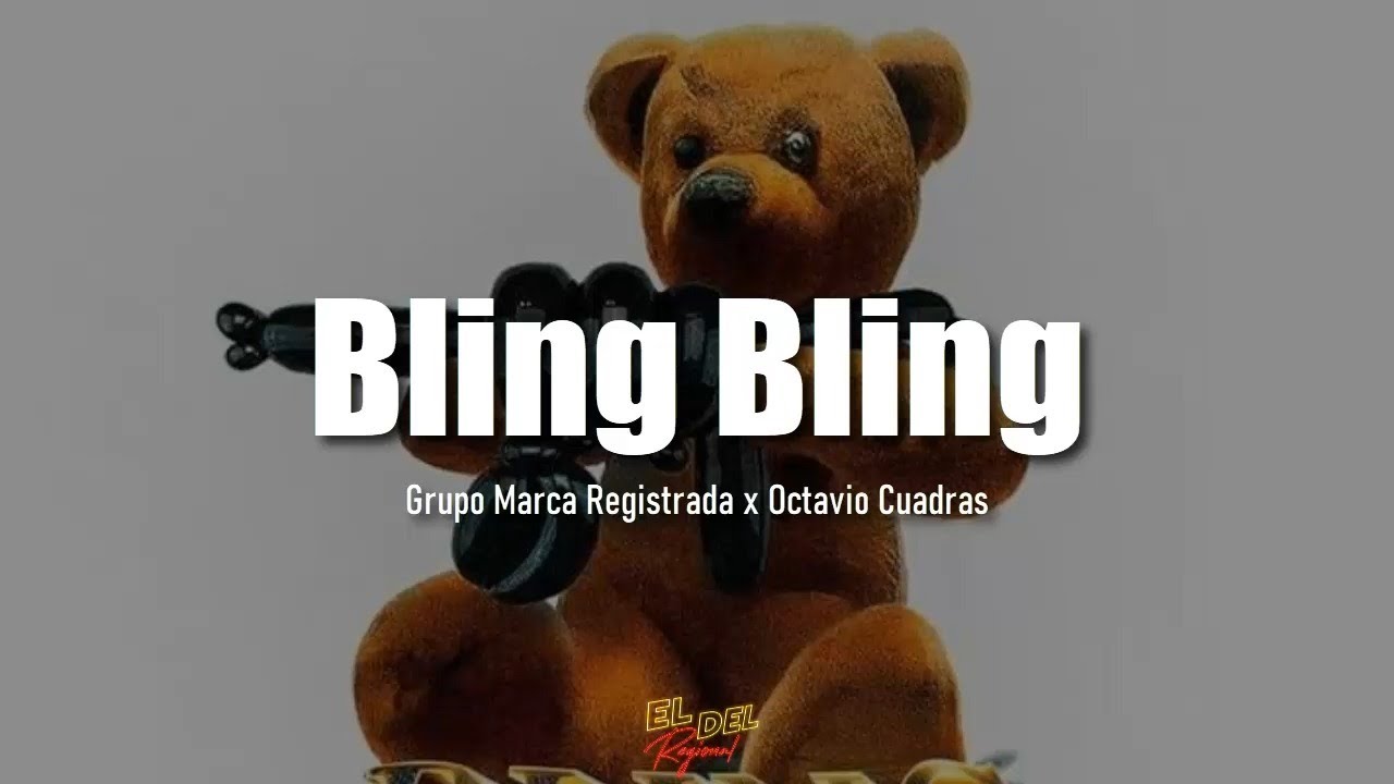 Bling Bling - Marca Registrada x Octavio Cuadras (Letra/Lyrics ...