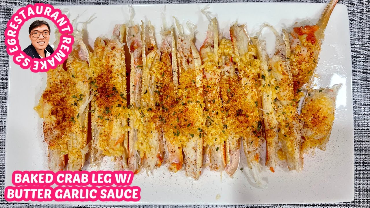 Baked Snow Crab Leg with Butter Garlic Sauce | Simple Easy Finger Food ...