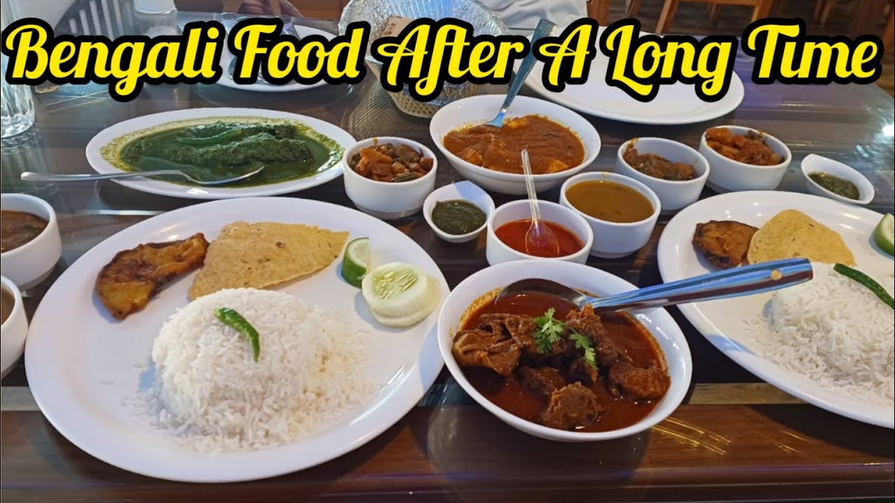 Our Bengali Food Adventure ||Satisfying Our Craving Bengali Food At ...