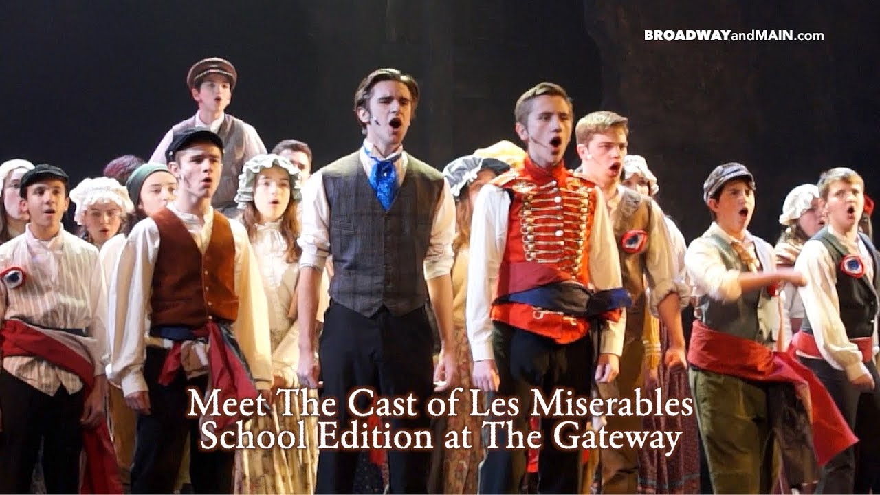 Meet The Cast of Les Miserables School Edition at The Gateway - YouTube
