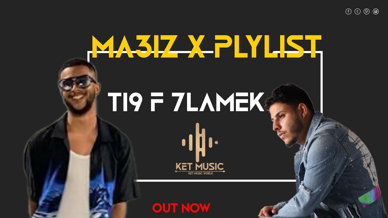Ma3iz ft Plylist - Ti9 F 7lamek ( Official Clip Video) 4K - YouTube
