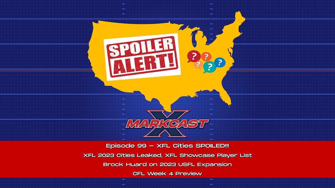 XFL 2023 Cities SPOILED! XFL Showcase Player List, Brock Huard on USFL ...