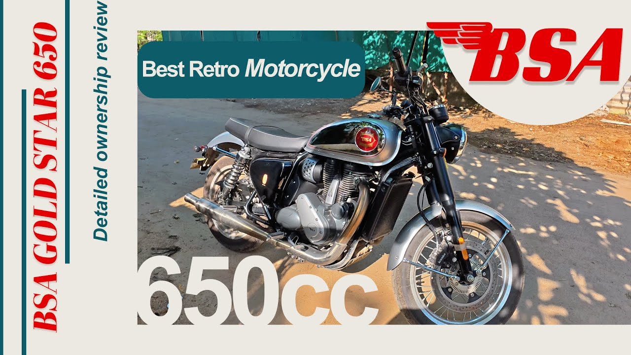 BSA Gold Star 650 Full Ownership Review: Performance, Features & Real ...