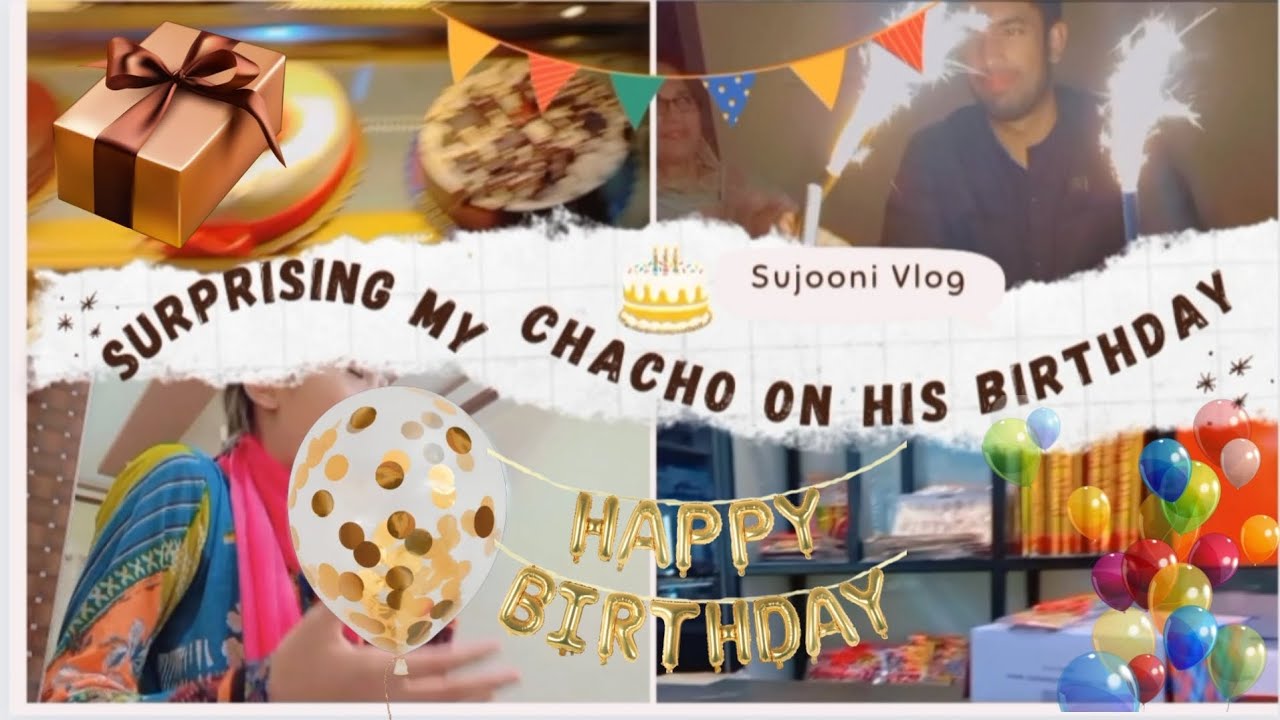 Surprising my chacho on his birthday 🎂🥳 || choti si celebration ki ...