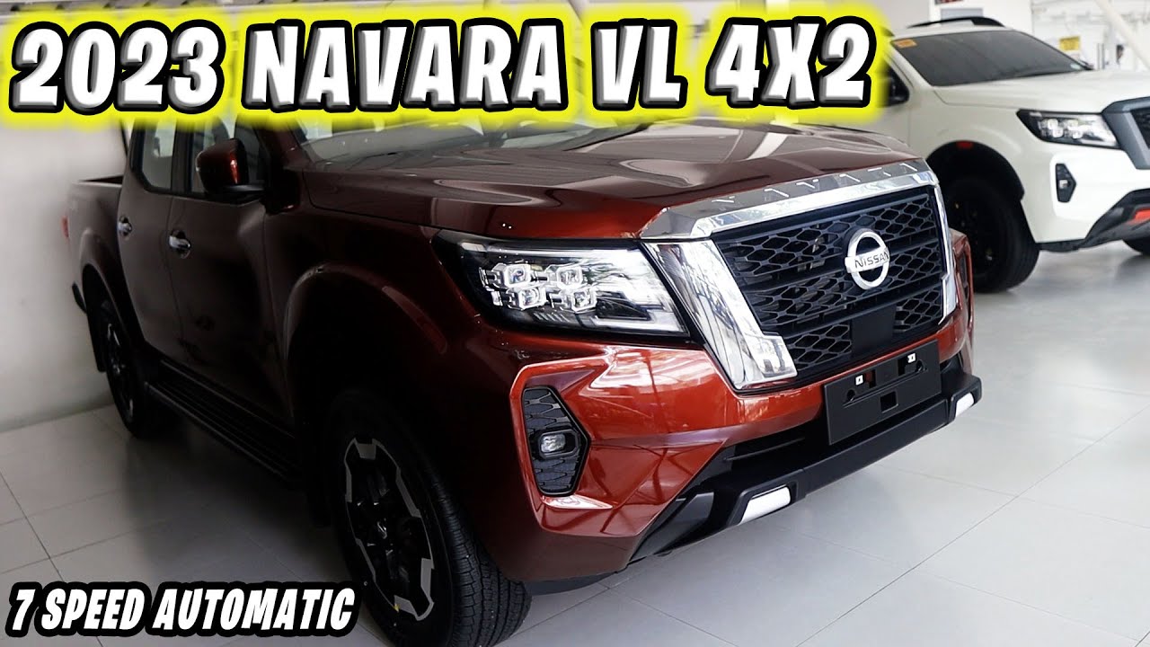 2023 NISSAN NAVARA VL 4X2 | WALK AROUND REVIEW | MOTORISTA ADVENTURES ...