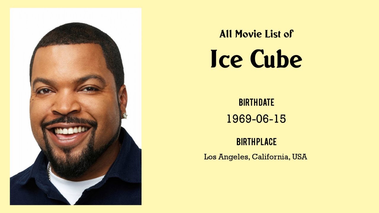 Ice Cube Movies list Ice Cube| Filmography of Ice Cube - YouTube