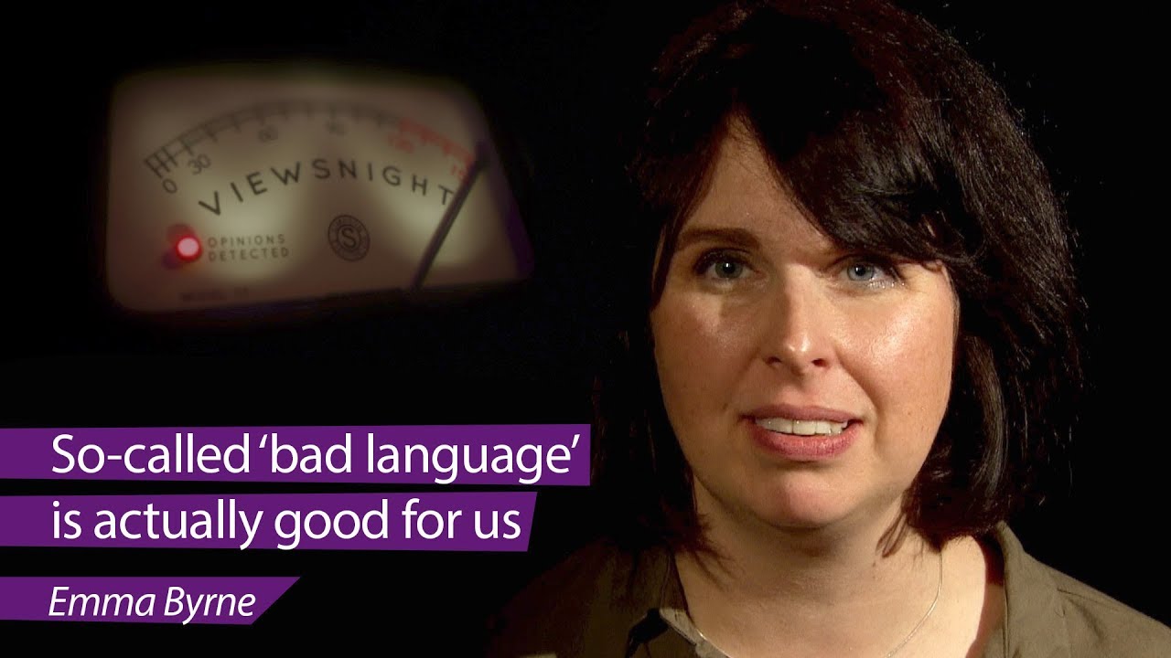 Emma Byrne: 'Bad language is actually good for us' - Viewsnight - YouTube