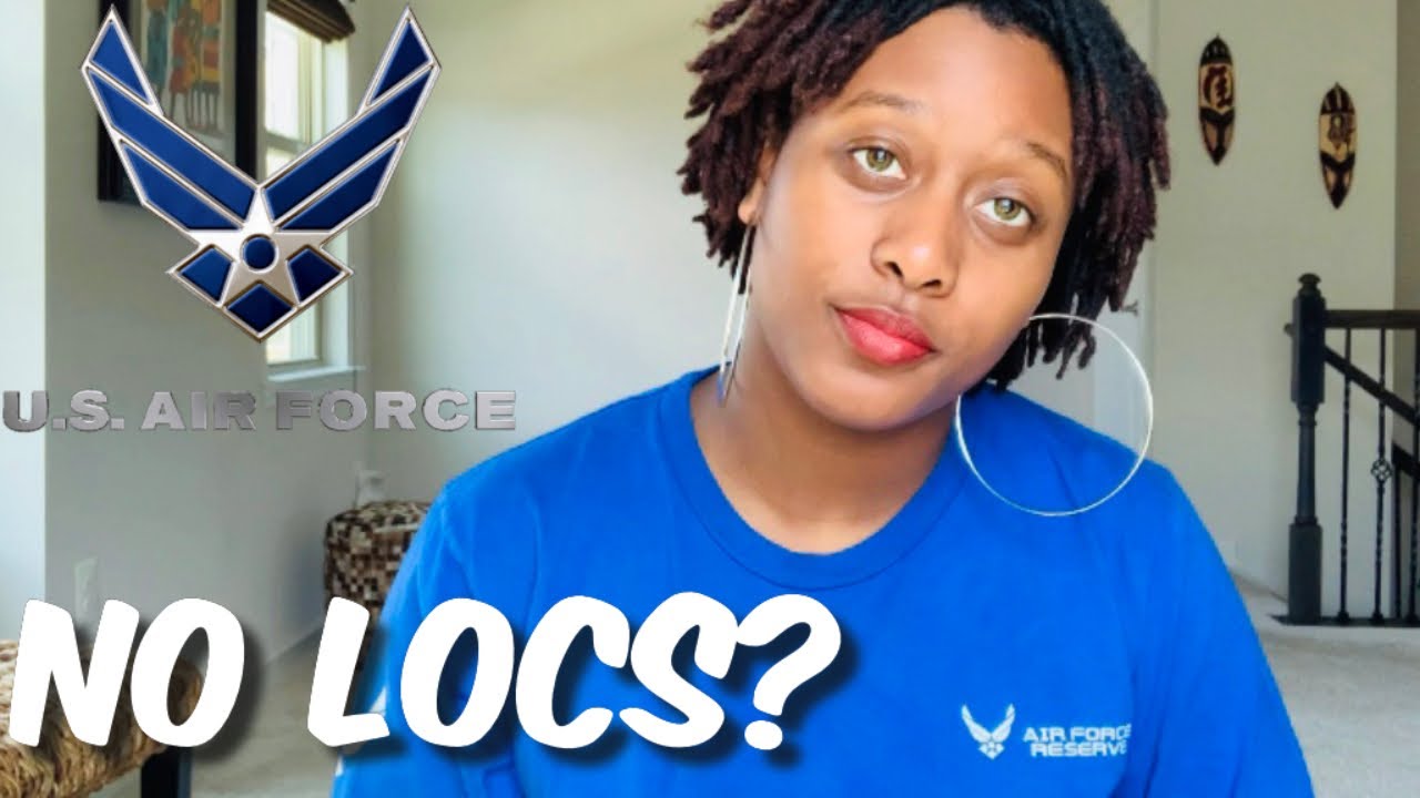 Story time! U.S. Air Force: No Locs? - YouTube