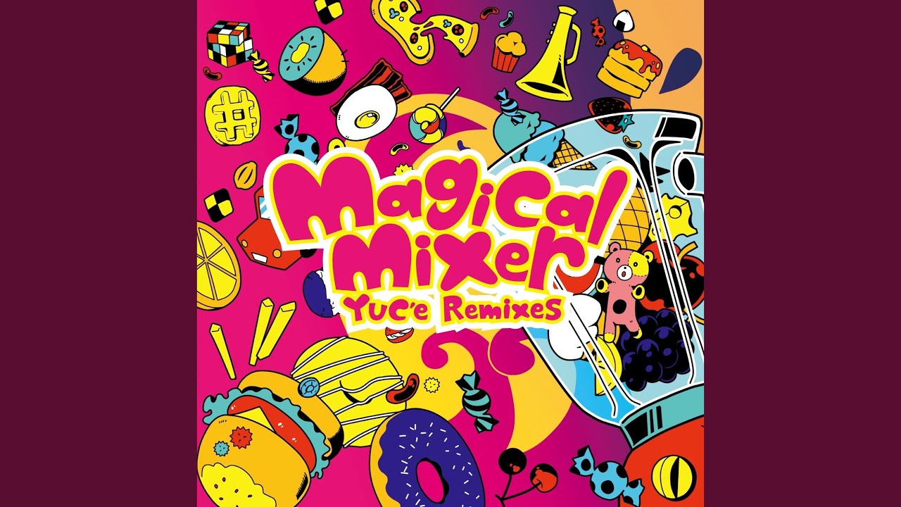 Magical Mixer - YouTube