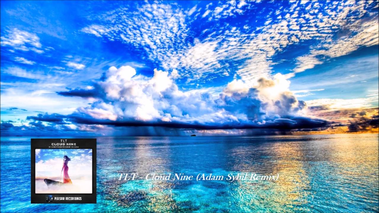TLT Cloud Nine (Adam Sybil Remix) - YouTube