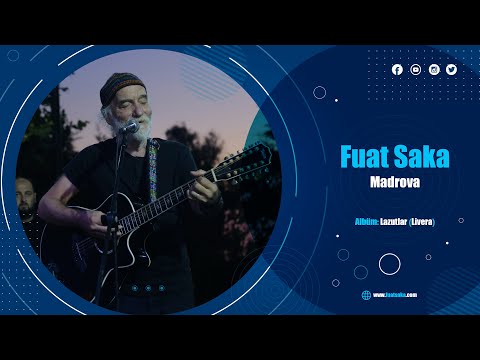 Fuat Saka - Madrova