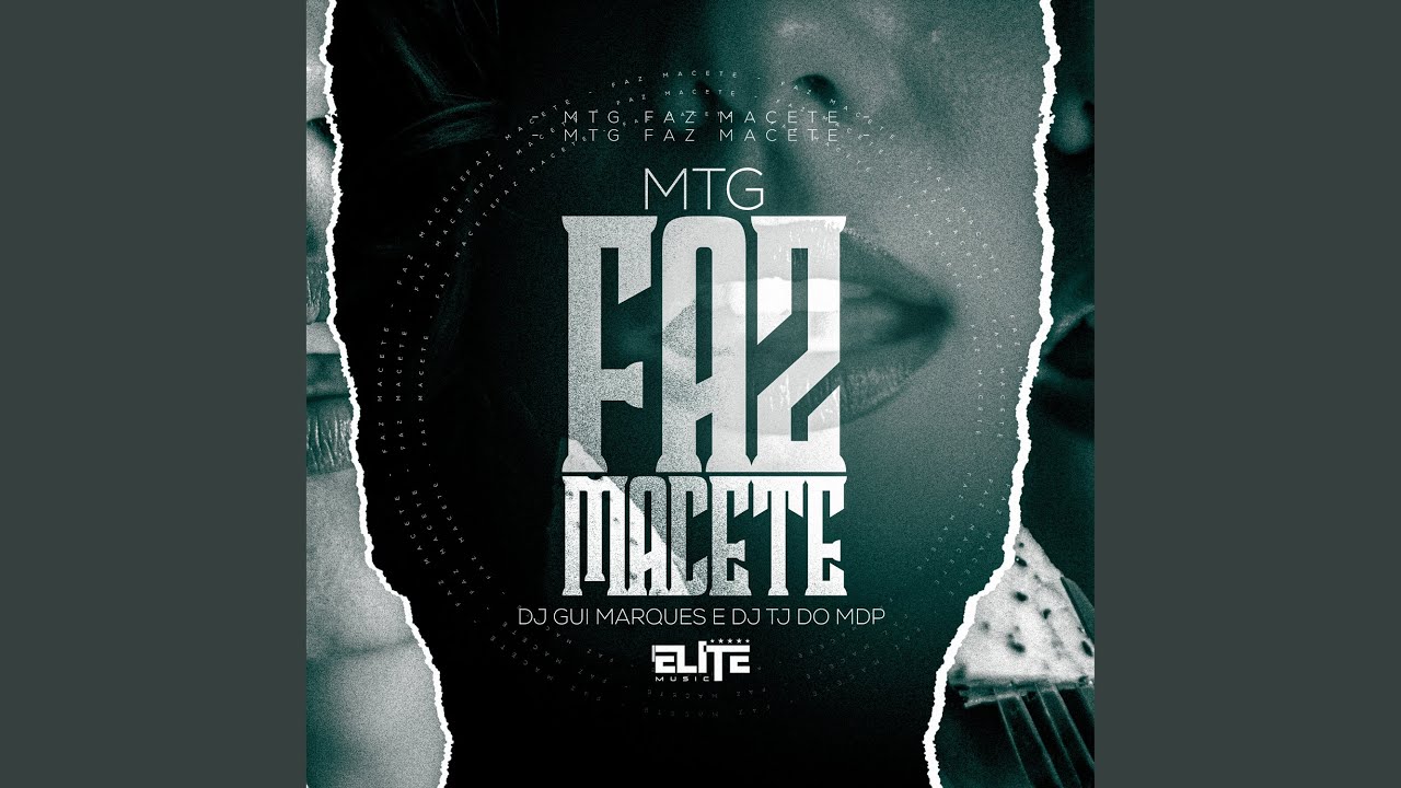 Mtg - Faz Macete - YouTube Music