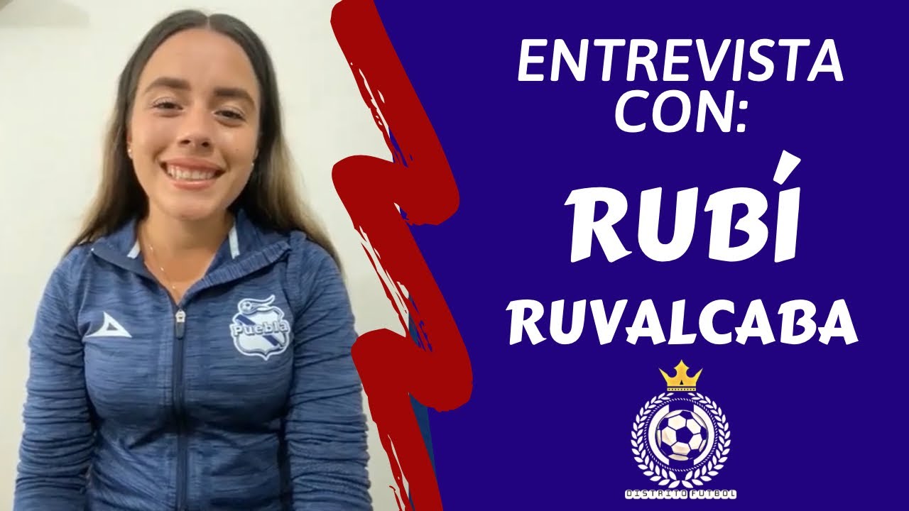Entrevista Rubí Ruvalcaba - YouTube