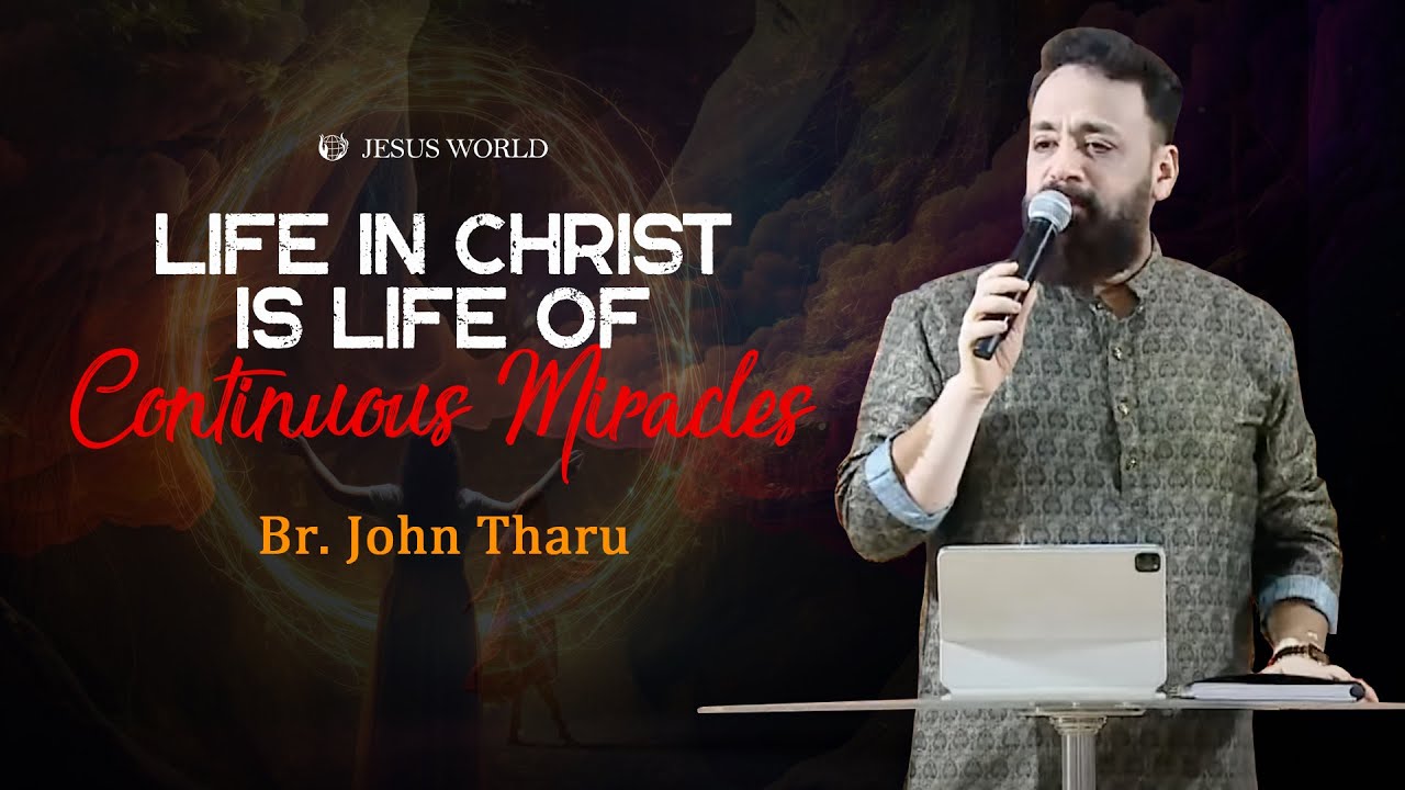 Life in Christ is Life of continuous miracles | Message By Apostle John ...