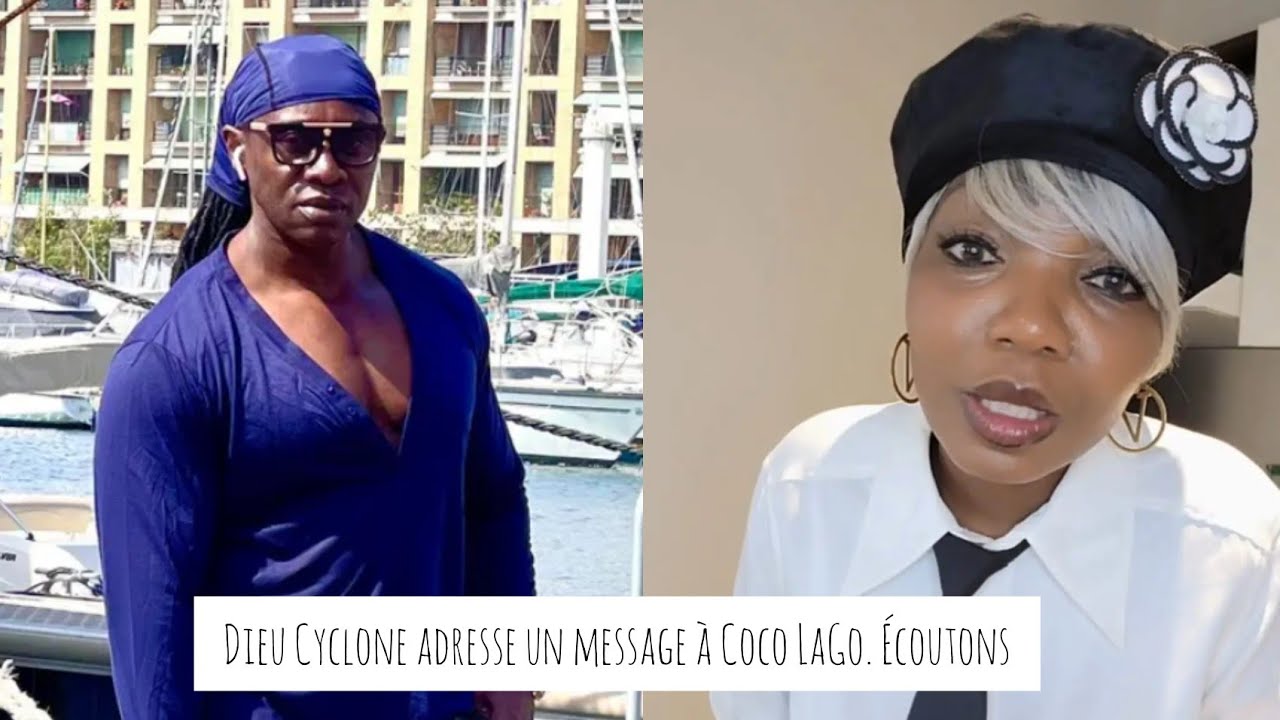 🎯 Dieu Cyclone adresse un message à son sergent Coco LaGo et t@cle Lady ...