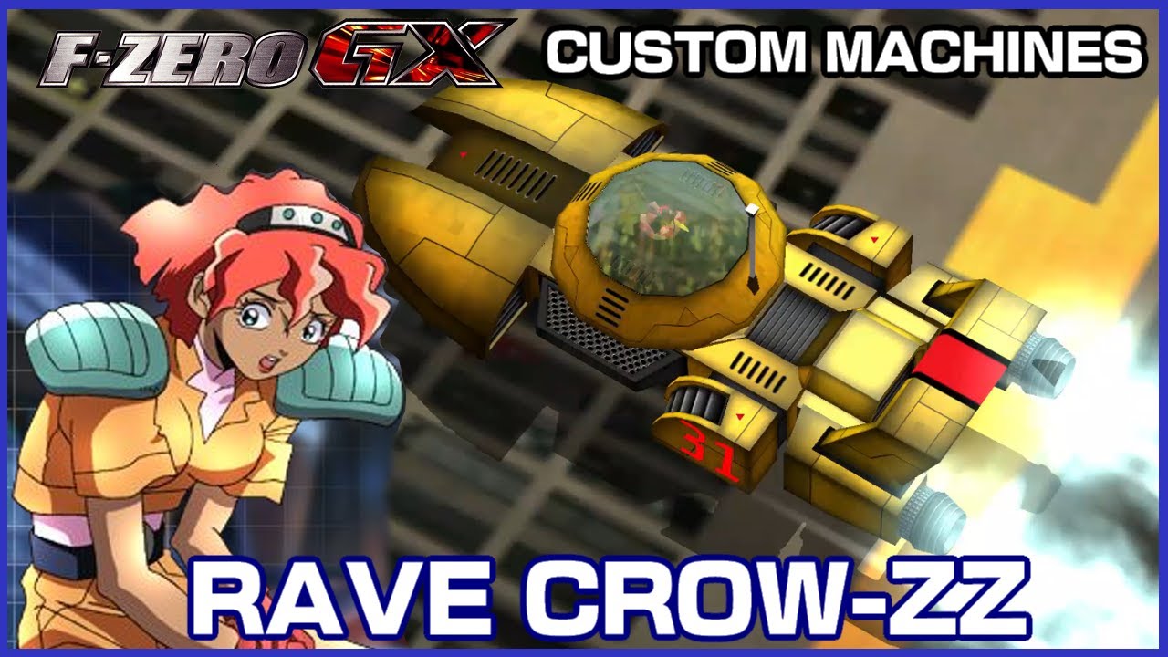 Rave Crow-ZZ (F-Zero GX Custom Machines) - YouTube