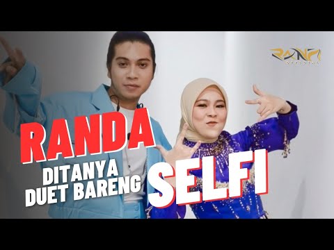 LIVE IG‼️ RANDA DITANYA DUET BARENG SELFI [RanFi Official] - YouTube