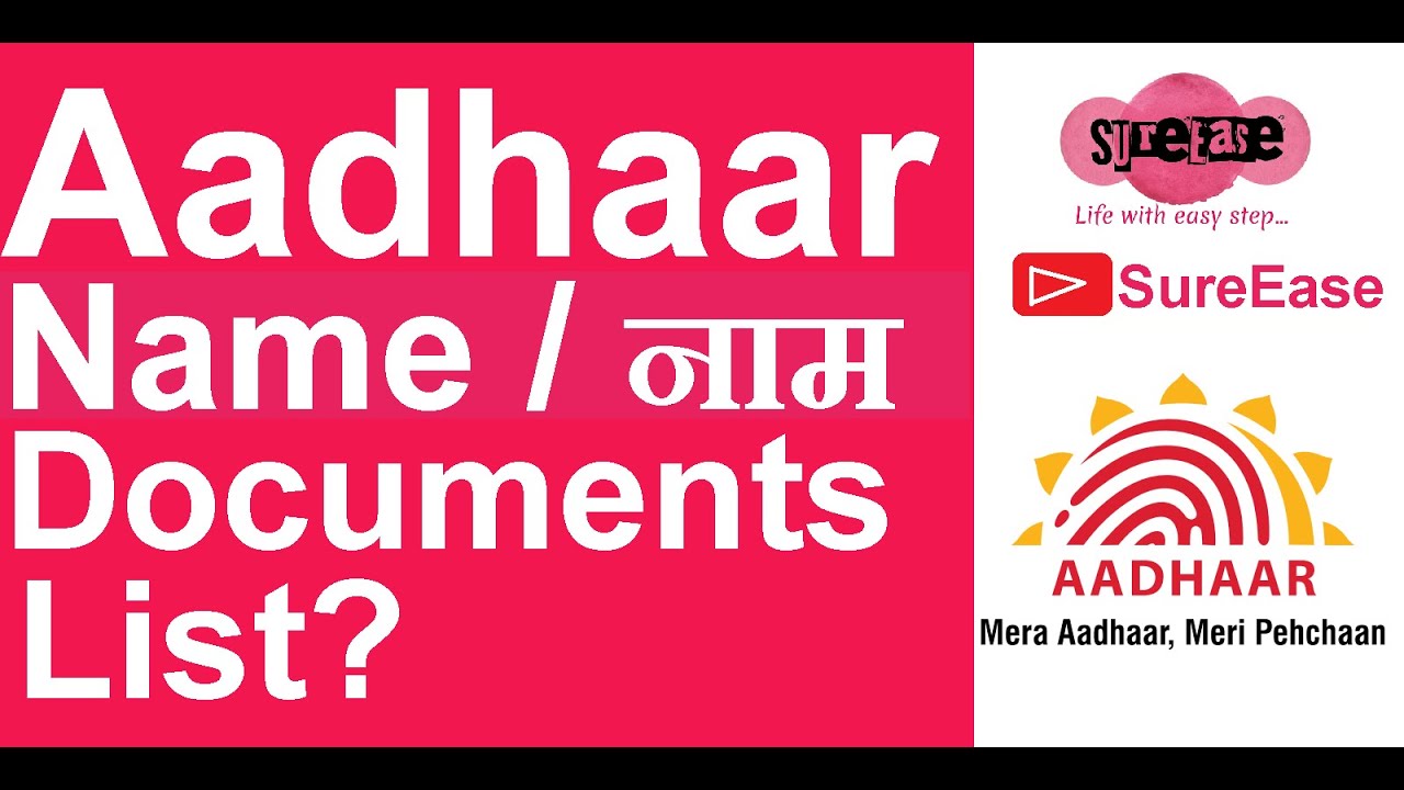 Aadhaar | List of supporting documents for name | SureEase - YouTube