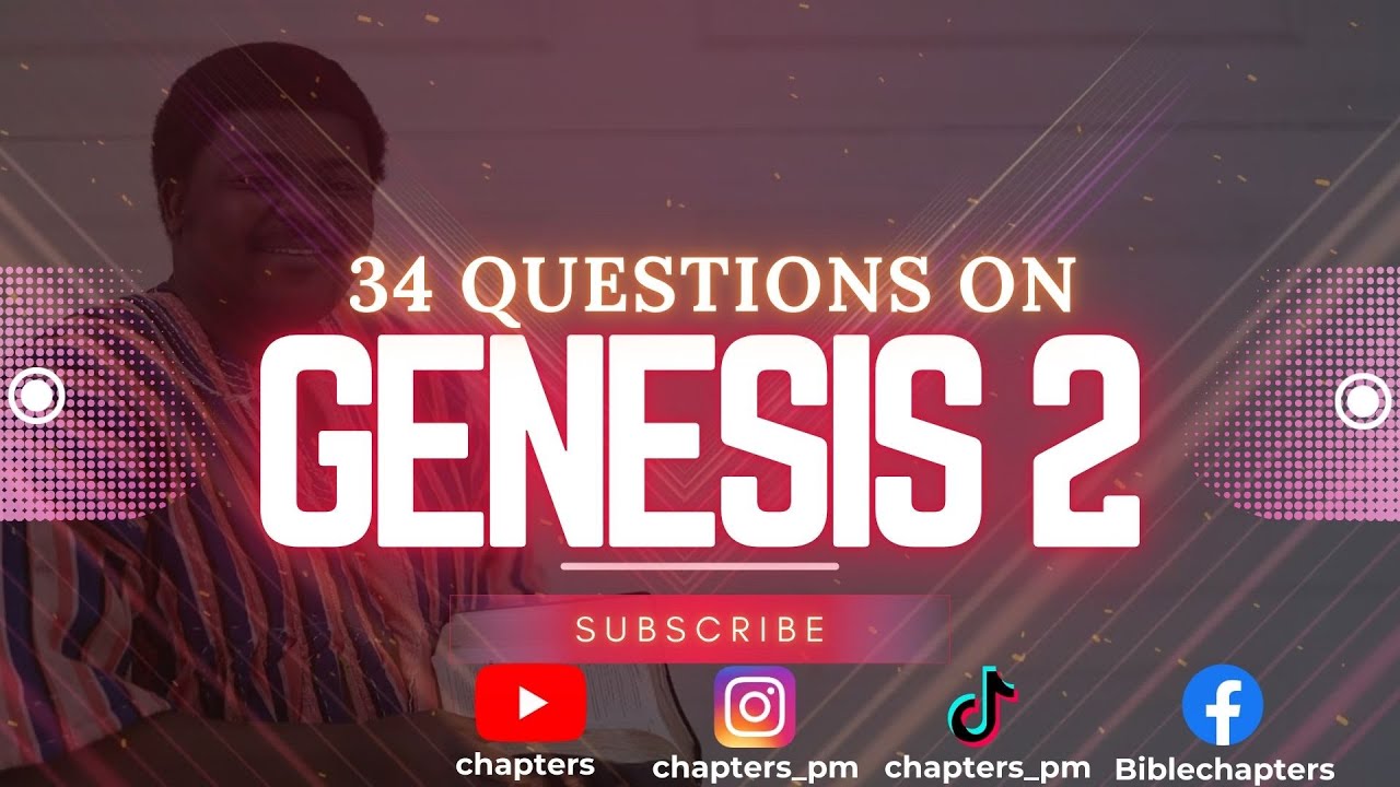Bible Quiz | GENESIS Chapter 2 | 34 Questions | ADAM and EVE | - YouTube