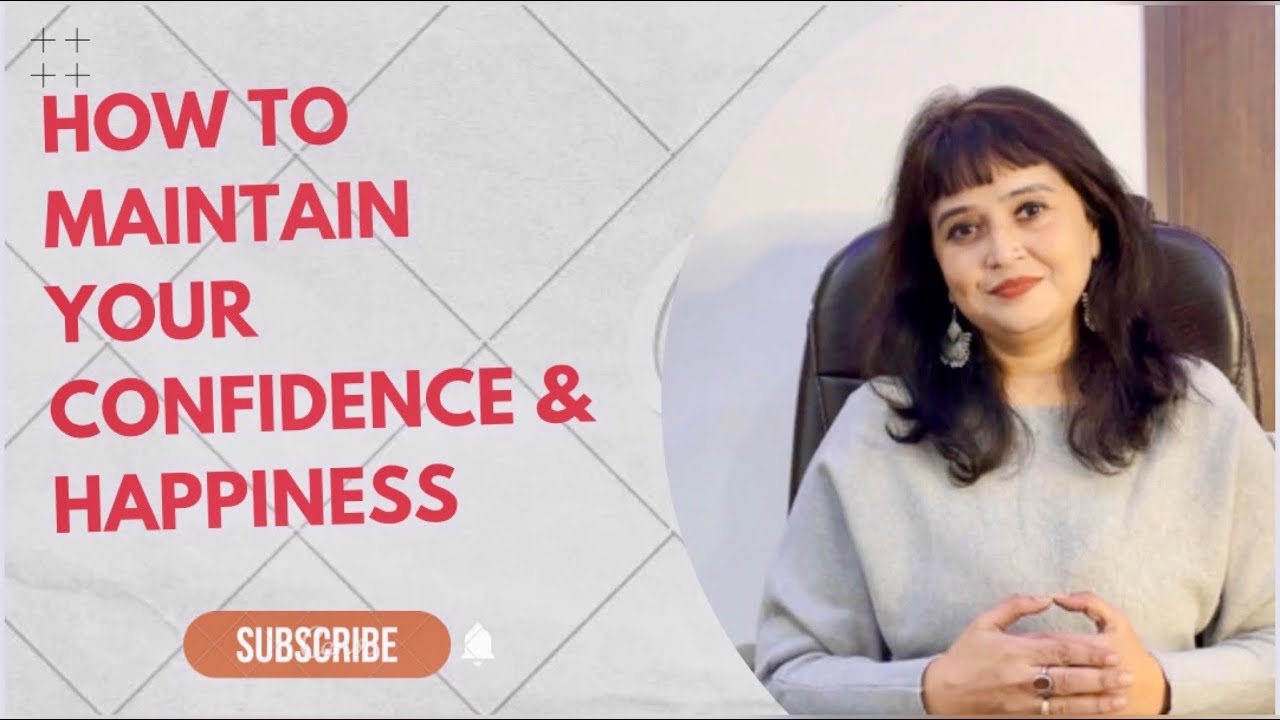 How to Maintain your Confidence & Happiness / Motivation video ...