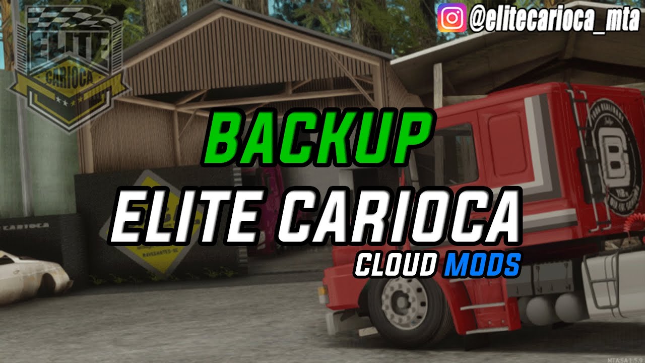 MTA BACKUP ELITE CARIOCA - SERVER CAMINHONEIRO - YouTube