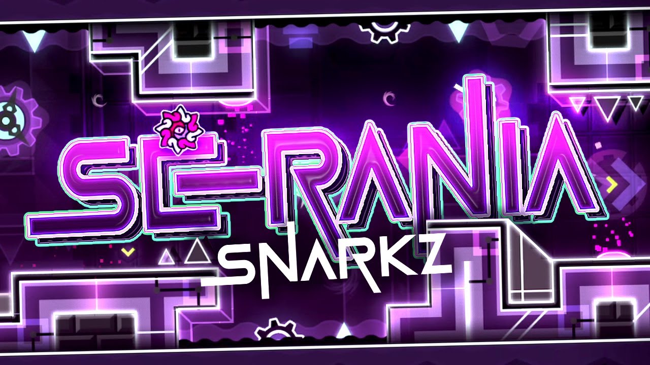 'SeraniA' by SnarkZ | Geometry Dash - YouTube