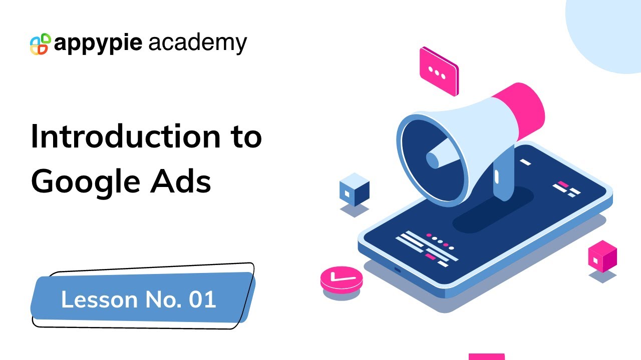 Introduction to Google Ads: Lesson 01 - YouTube