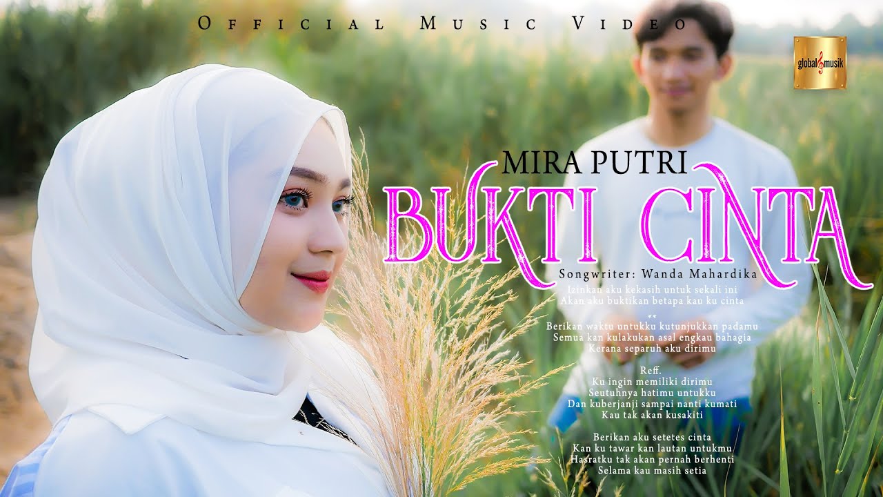 Mira Putri Bukti Cinta Official Music Video Youtube