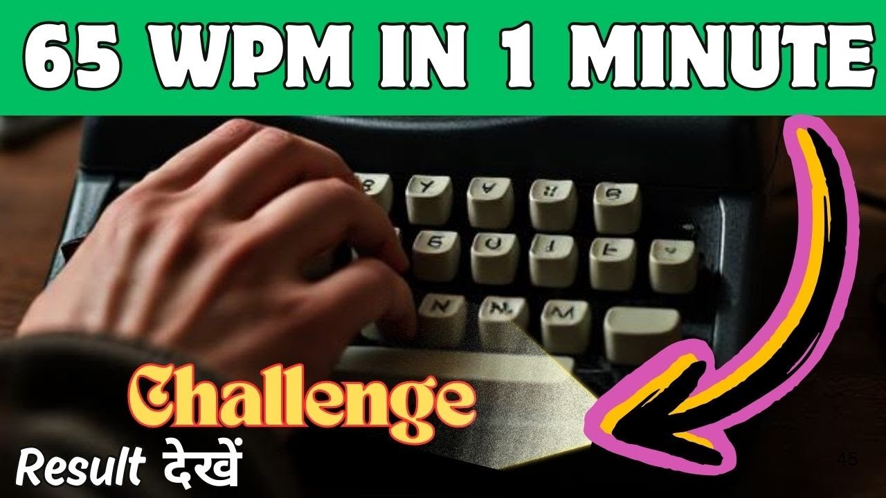 65 WPM Typing In 1 Minutes || English Typing Challenge || #techpk # ...