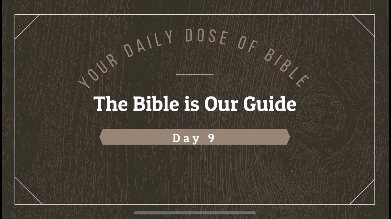 The Bible is Our Guide - YouTube